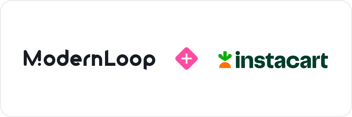 Instacart + ModernLoop Webinar